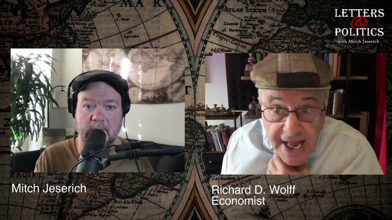 Richard Wolff On Everything You Need to Know About Inflation ...