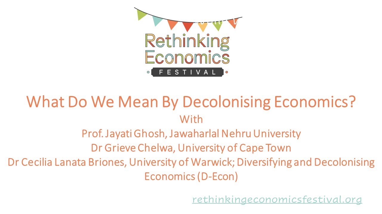 What Do We Mean By "Decolonising Economics" | Exploring Economics