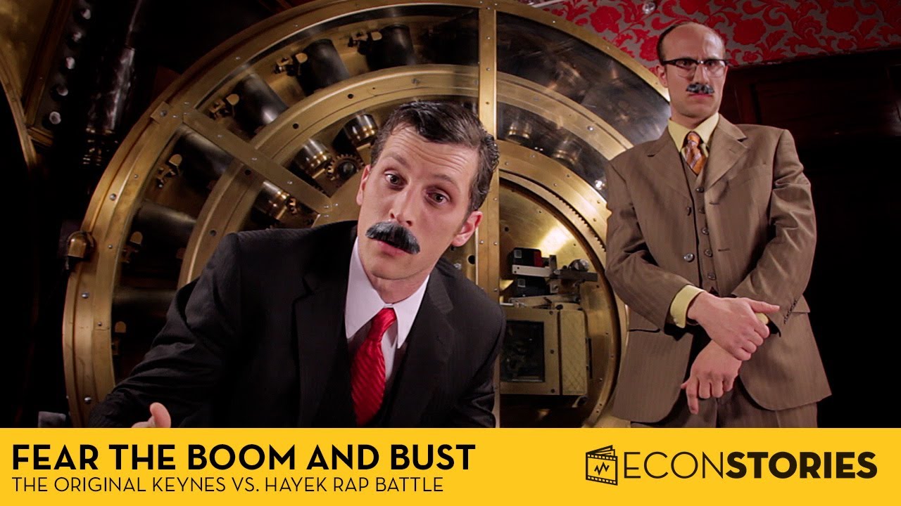 Fear the Boom and Bust: Keynes vs. Hayek - The Original Economics Rap ...