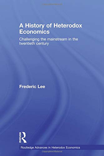 A History of Heterodox Economics | Exploring Economics