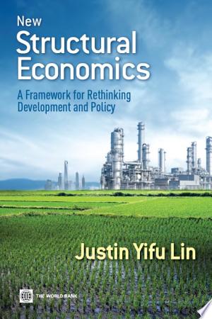 New Structural Economics | Exploring Economics