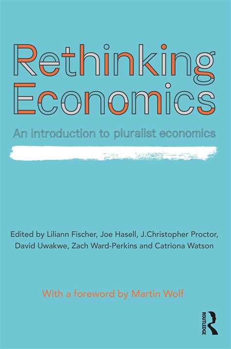 Rethinking Economics - An Introduction to Pluralist Economics | Exploring Economics