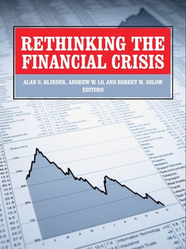 Rethinking the Financial Crisis | Exploring Economics