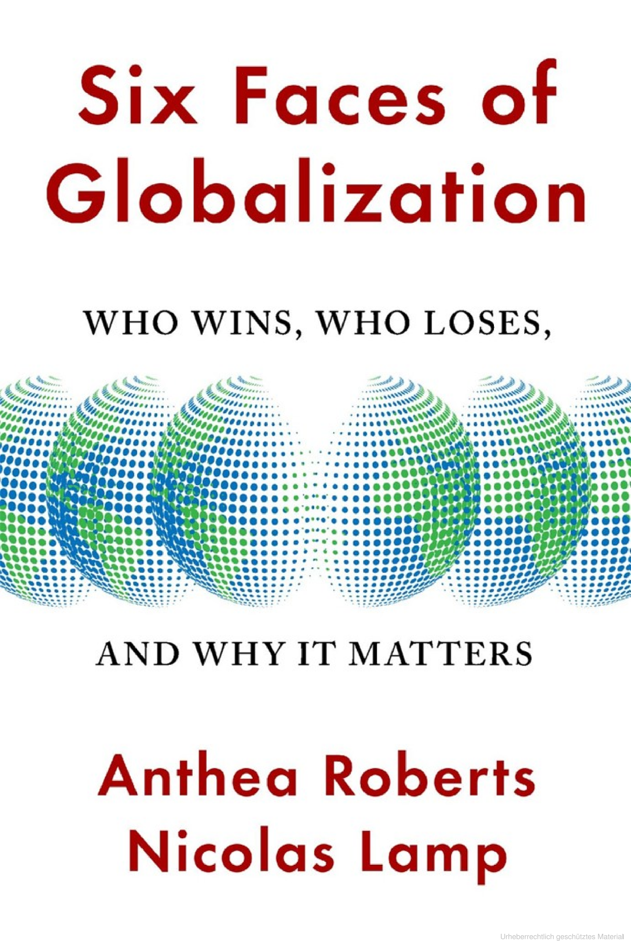 Six Faces of Globalization | Exploring Economics