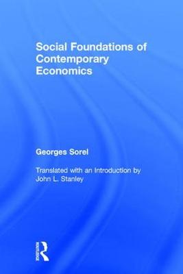 Social Foundations of Contemporary Economics | Exploring Economics