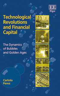 Technological Revolutions and Financial Capital | Exploring Economics