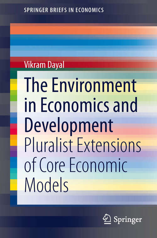 The Environment in Economics and Development | Exploring Economics